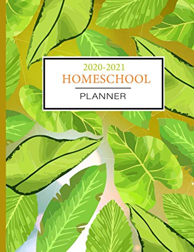 Homeschool Planner 2020-2021: Academic Planner With Calendar For ...