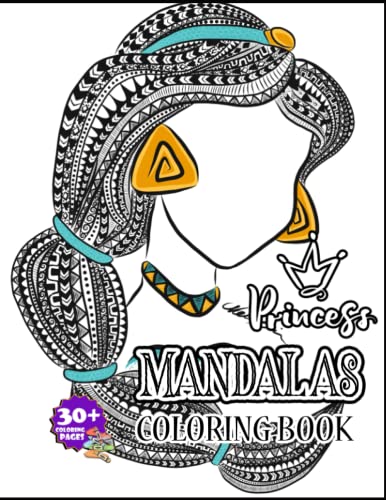 Princess Mandalas Coloring Book: A Beautiful Coloring Book With Plenty ...