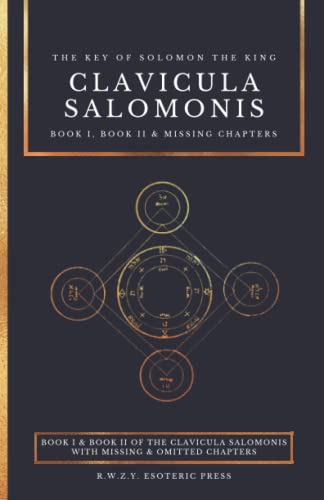 Clavicula Salomonis | The Key of Solomon the King: with the addition of ...