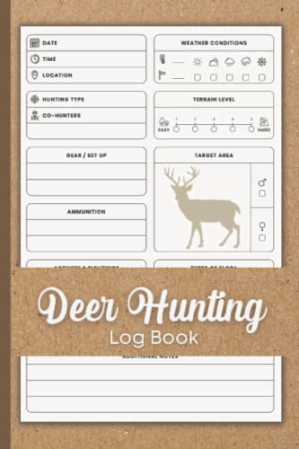 Deer Hunting Log Book: Easy to Fill in Hunting Expeditions | Prompts ...