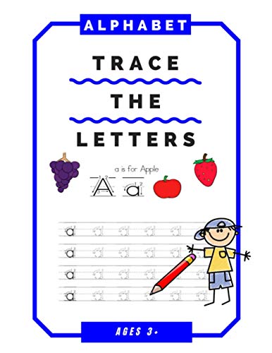 Alphabet Trace The Letters: Preschool writing Workbook with Sight words ...