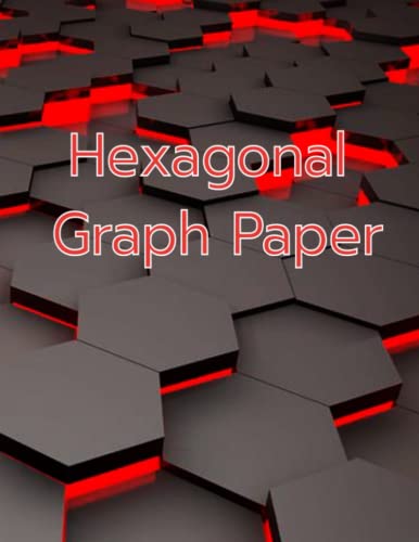 Hexagonal Graph Paper (Large Grid): by Annie S Treherne | Goodreads