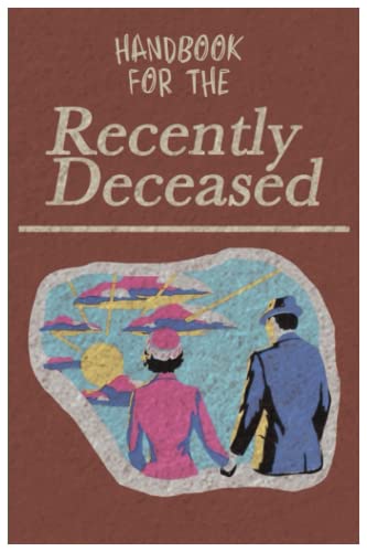 Handbook for The Recently Deceased: Beetlejuice LINED NOTEBOOK / DIARY ...