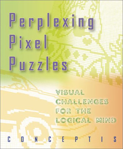 Perplexing Pixel Puzzles: Visual Challenges for the Logical Mind by ...