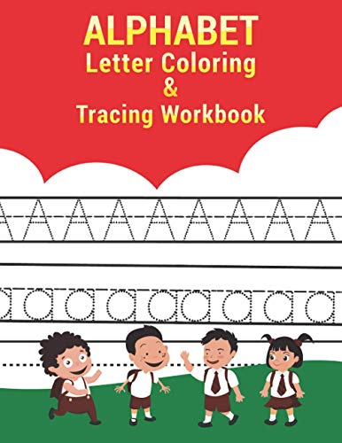 Letter Tracing And Coloring Book: Tracing and Coloring Alphabet letters ...
