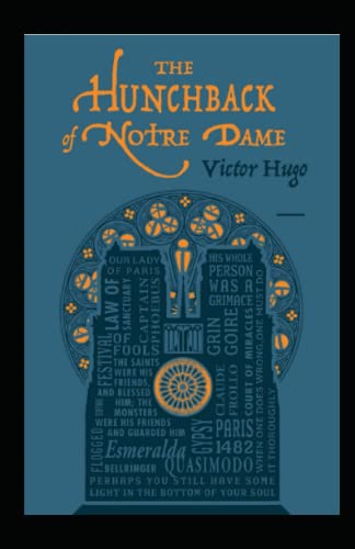 The Hunchback of Notre Dame Annotated by Victor Hugo | Goodreads