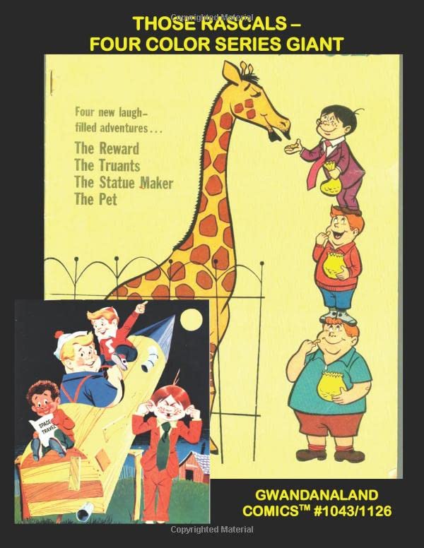 Those Rascals - Four Color Series Giant: Gwandanaland Comics #1043/1126 ...