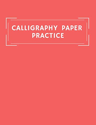 Calligraphy Book Practice: Training, Exercises and Practice. Lettering ...