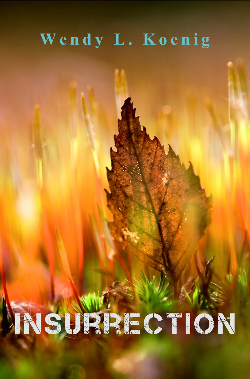 Insurrection (Sentient Book 2) by Wendy L. Koenig | Goodreads