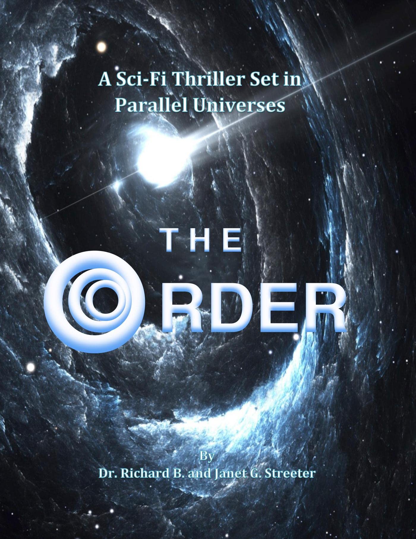 The Order by Dr. Richard B. Streeter | Goodreads