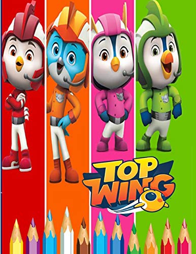 Top Wing: Top Wing Coloring Book by jaki bbm | Goodreads