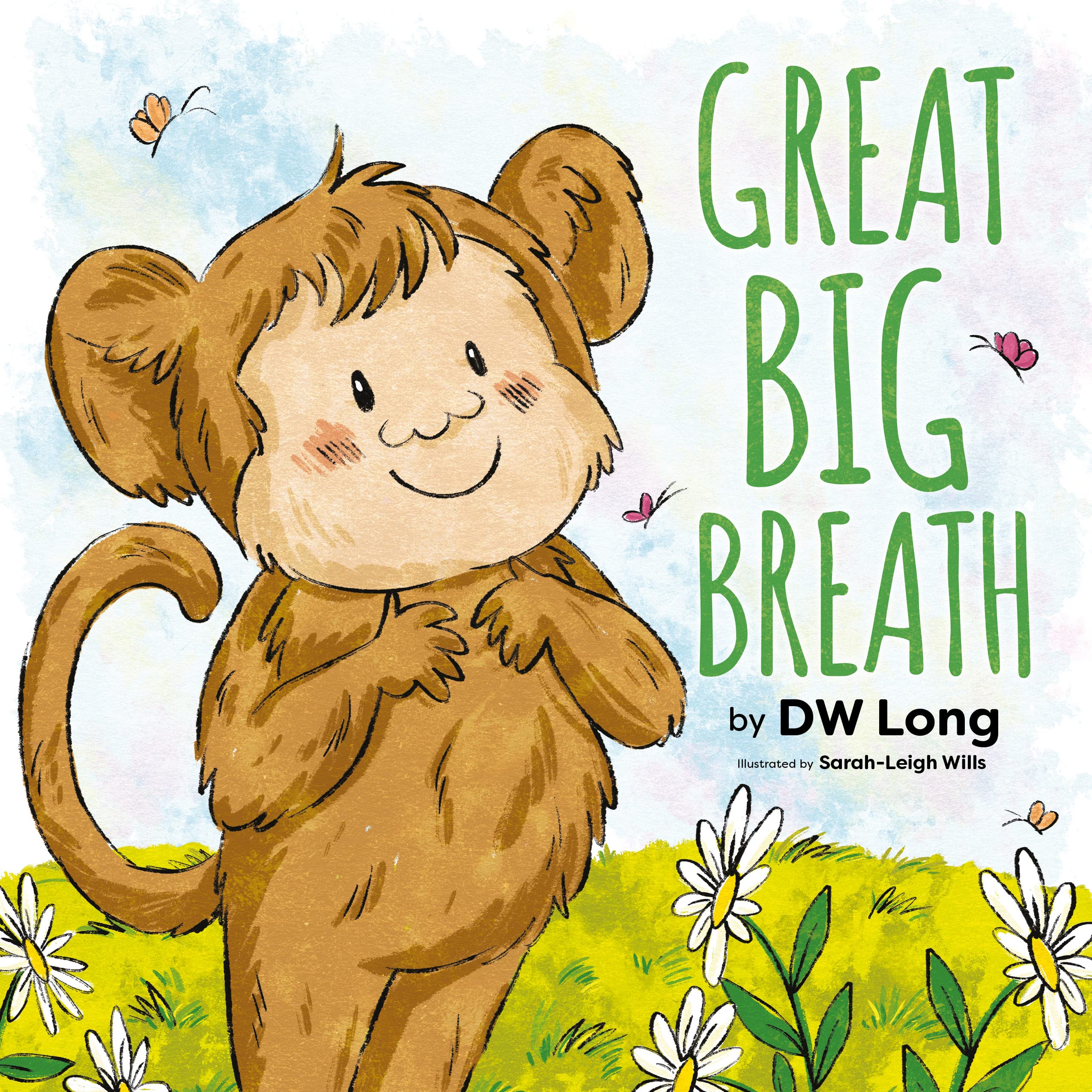Great Big Breath: Mindfulness for kids made simple by teaching an easy ...