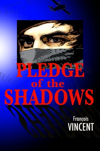 Pledge of the Shadows by François Vincent | Goodreads
