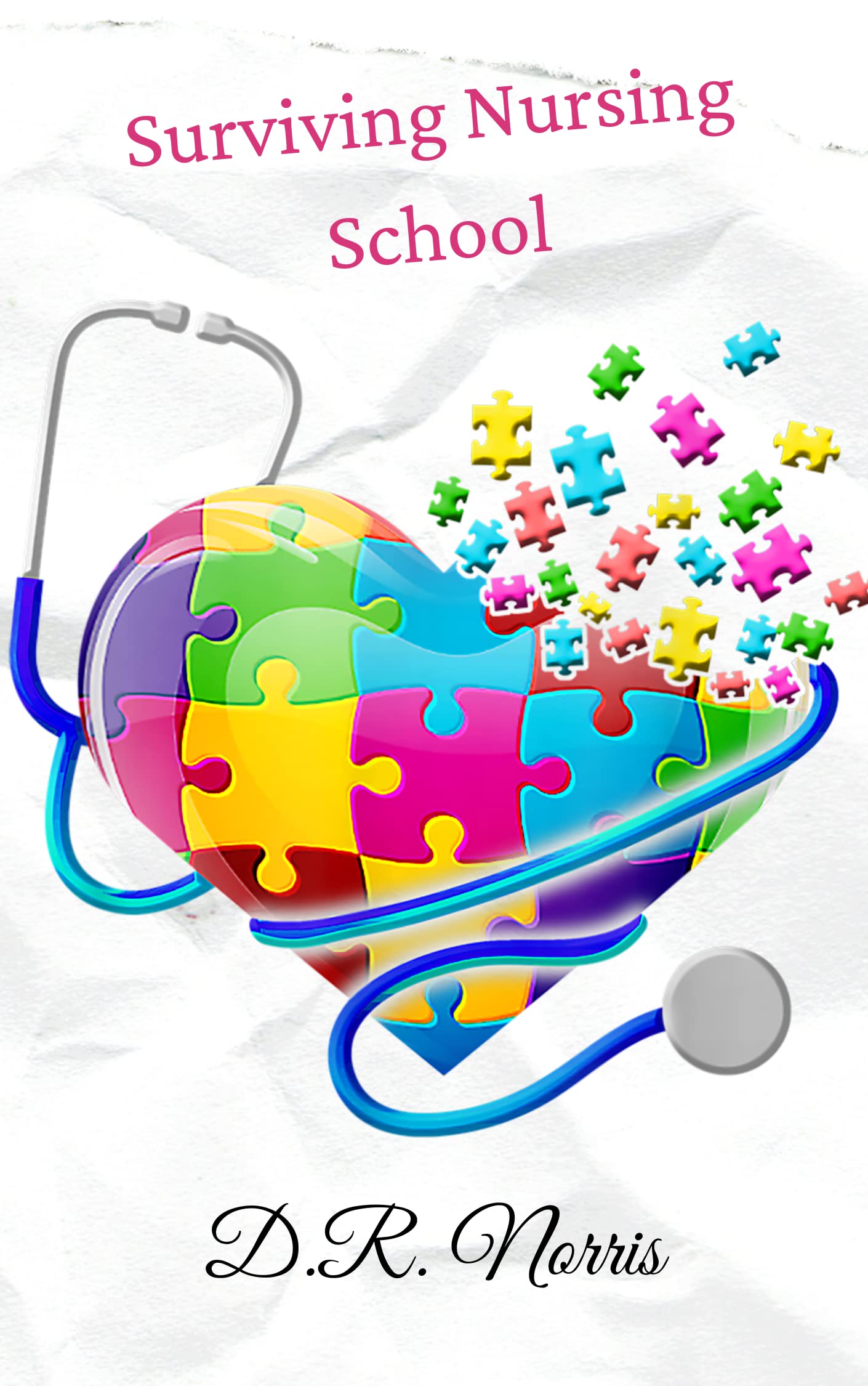 Surviving Nursing School: 101 Tips, Tricks, and Advice to Surviving ...