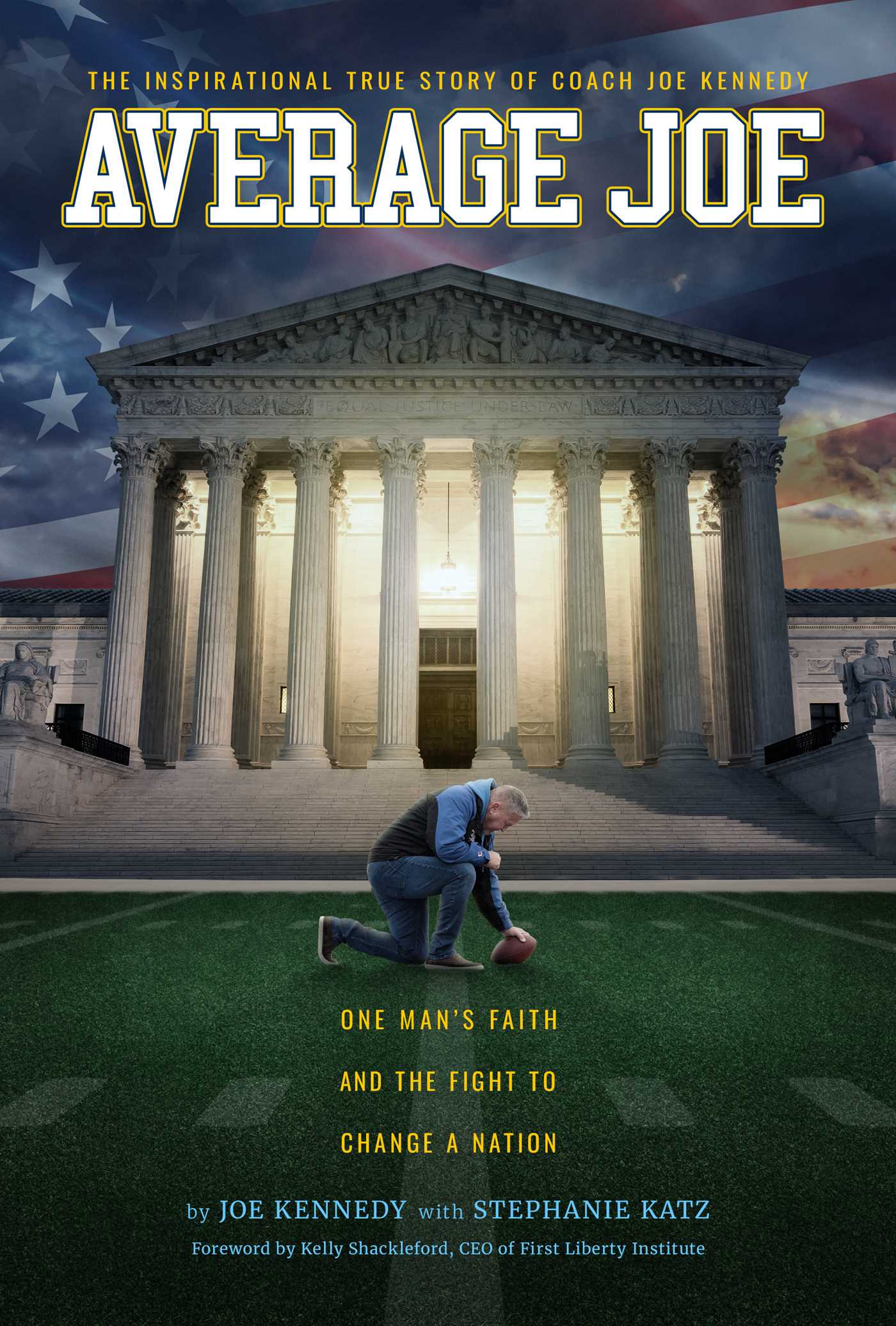 Average Joe: One Man's Faith and the Fight to Change a Nation by Joseph ...