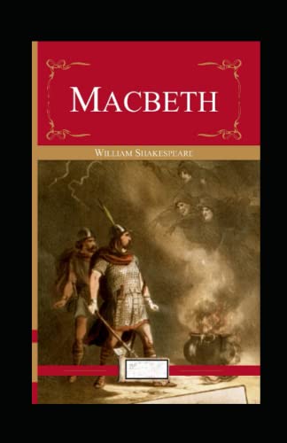 Macbeth Annotated by William Shakespeare | Goodreads