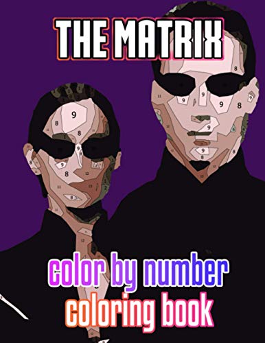 The Matrix Color By Number: American Science Fiction Action Film ...