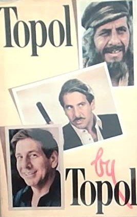 Topol by Topol by Chaim Topol | Goodreads