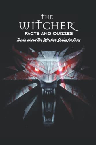 The Witcher Facts and Quizzes: Trivia about The Witcher Series for Fans ...