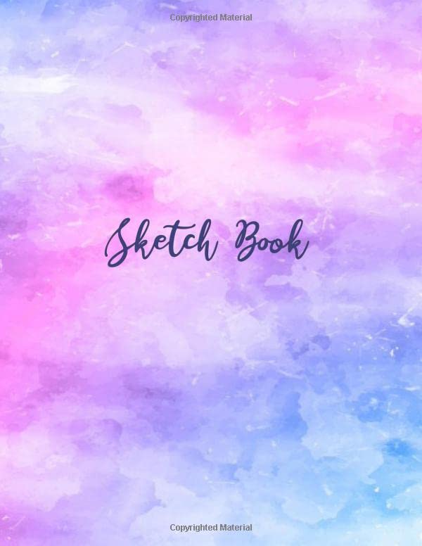 Sketch Book: for Drawing, Doodling, Writing, Painting and Sketching ...