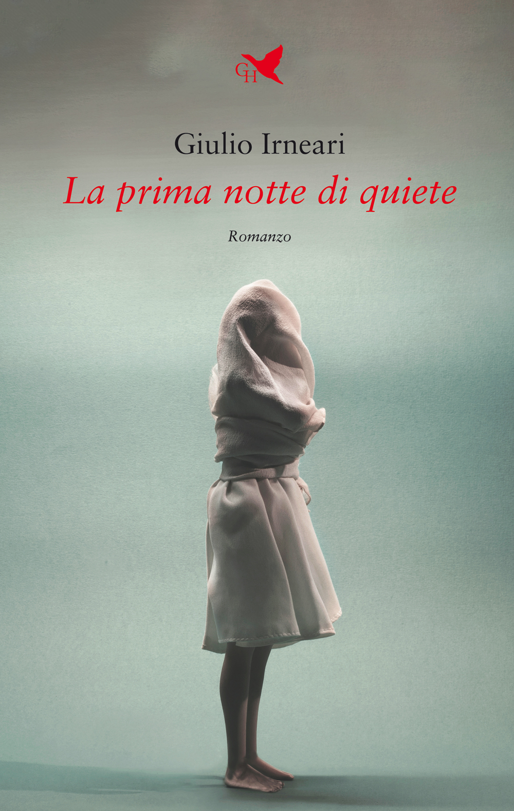 La prima notte di quiete by Giulio Irneari | Goodreads