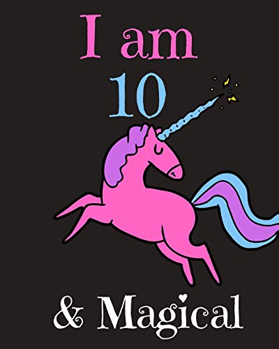 I am 10 & Magical! A Happy Birthday Activity Notebook and Journal for ...