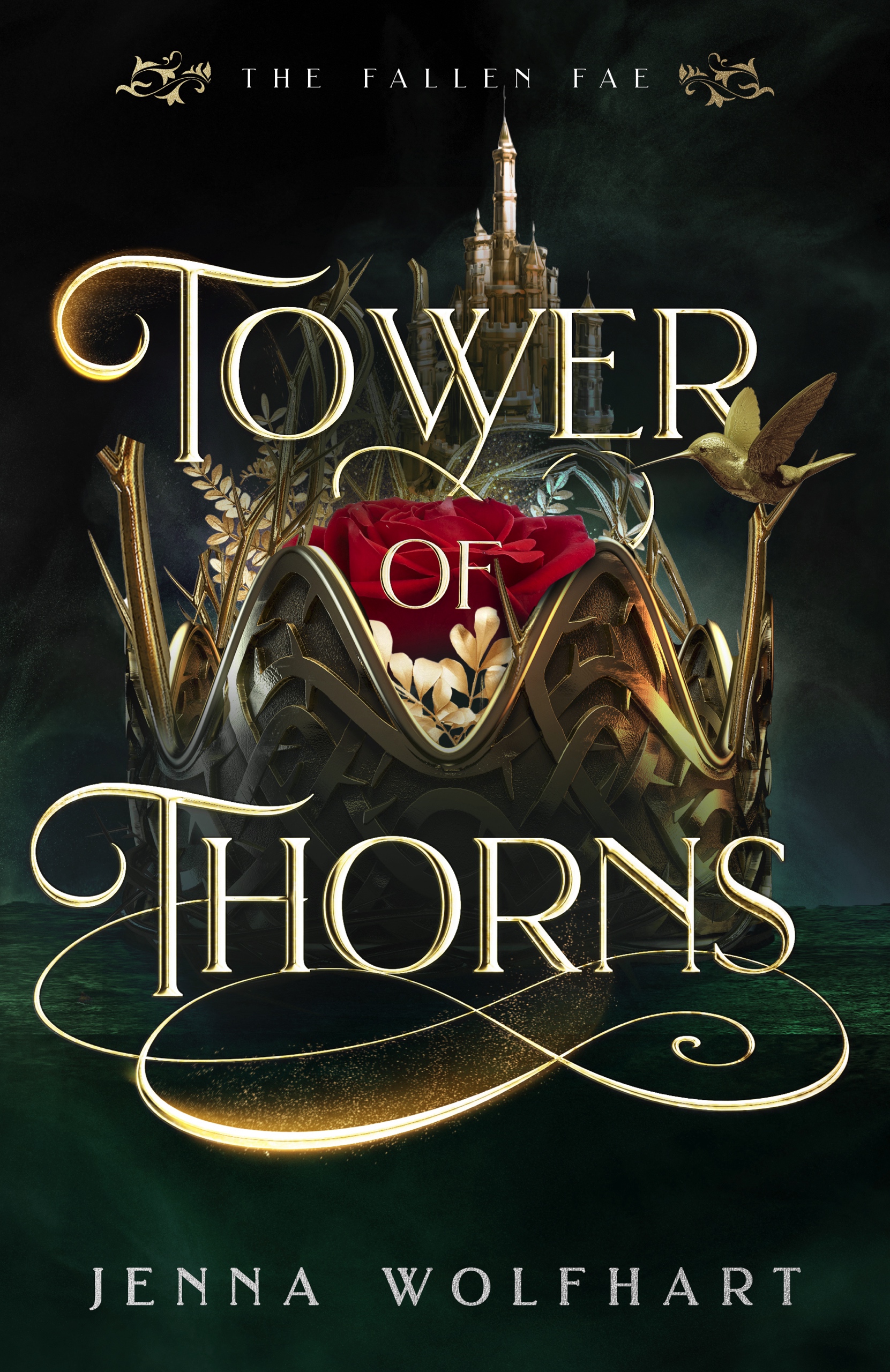 Tower of Thorns (The Fallen Fae, #4) by Jenna Wolfhart | Goodreads
