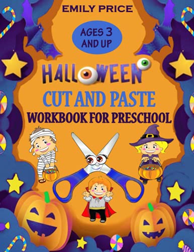 Halloween Cut and Paste Workbook for Preschool: A Spooky & Funny ...