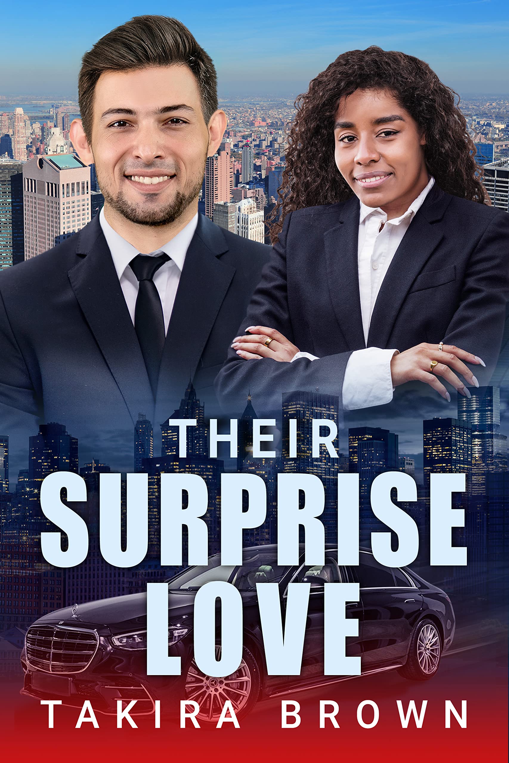 Their Surprise Love by Takira Brown | Goodreads