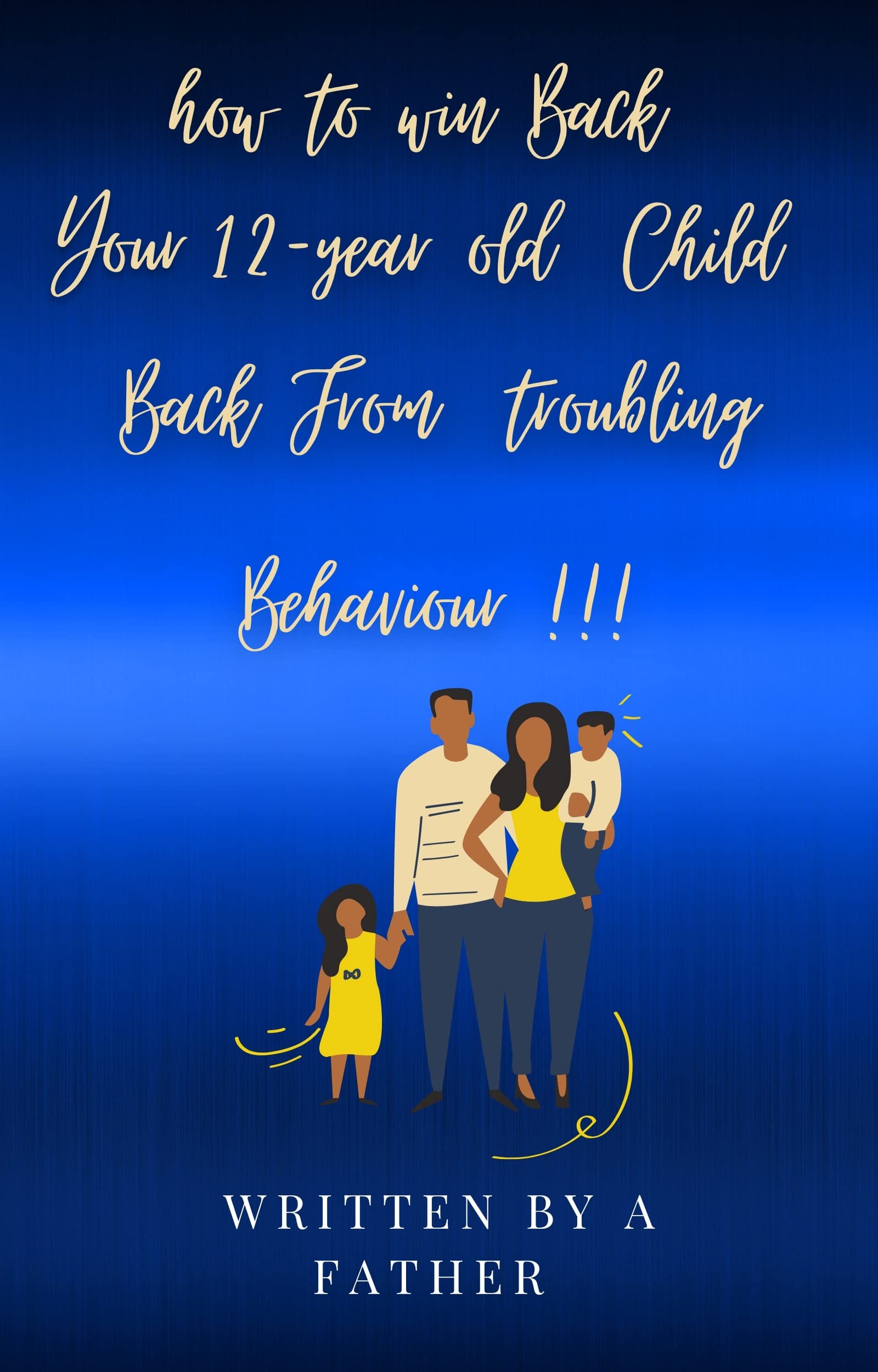 How To Win Back Your 12 year Old Child Back From Troubling Behaviour By how-to-win-back-your-12-year-old-child-back-from-troubling-behaviour-by