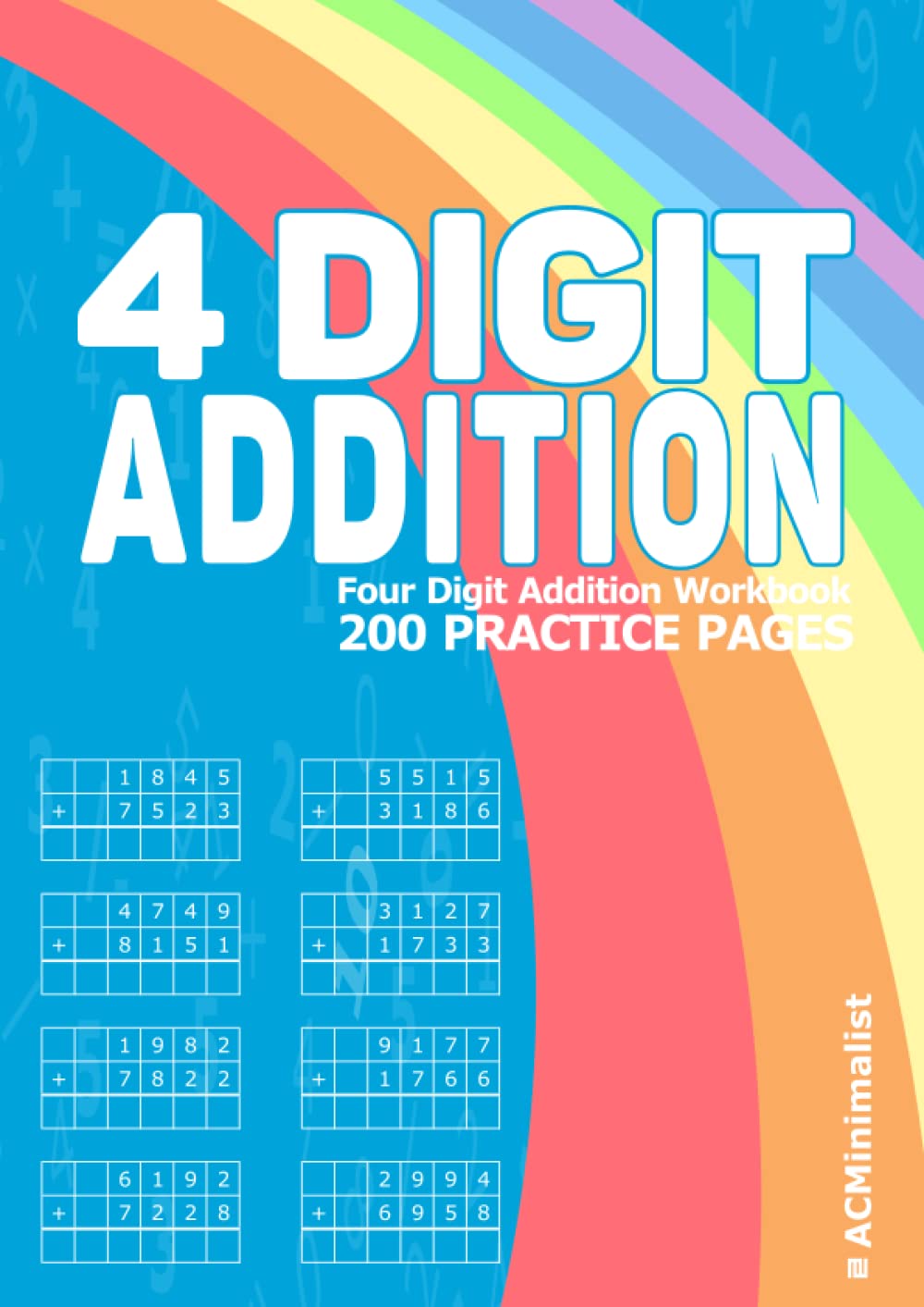4 Digit Addition Workbook Four Digit Addition Workbook 200 Practice ...