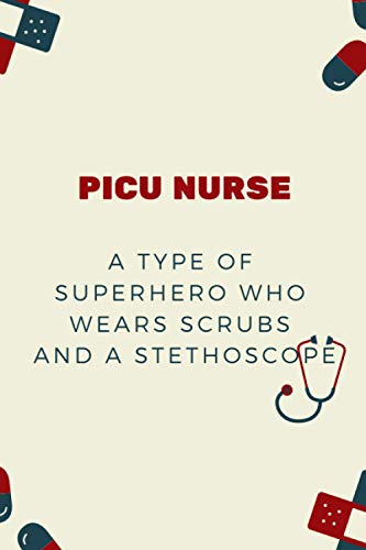 Picu Nurse A Type Of Superhero Who Wears Scrubs And A Stethoscope ...