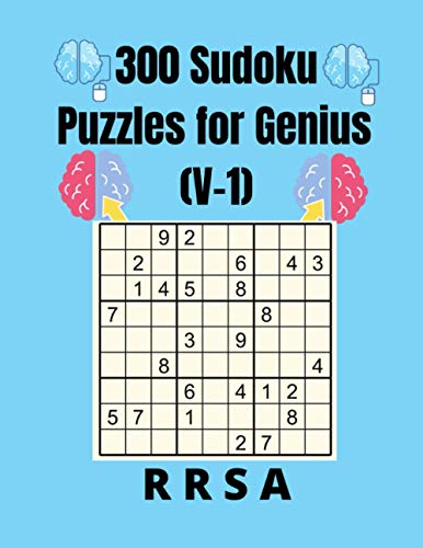 300 Sudoku Puzzles for Genius (V-1) by R R S A | Goodreads
