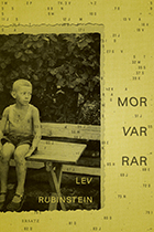 Mor var rar by Lev Rubinstein | Goodreads
