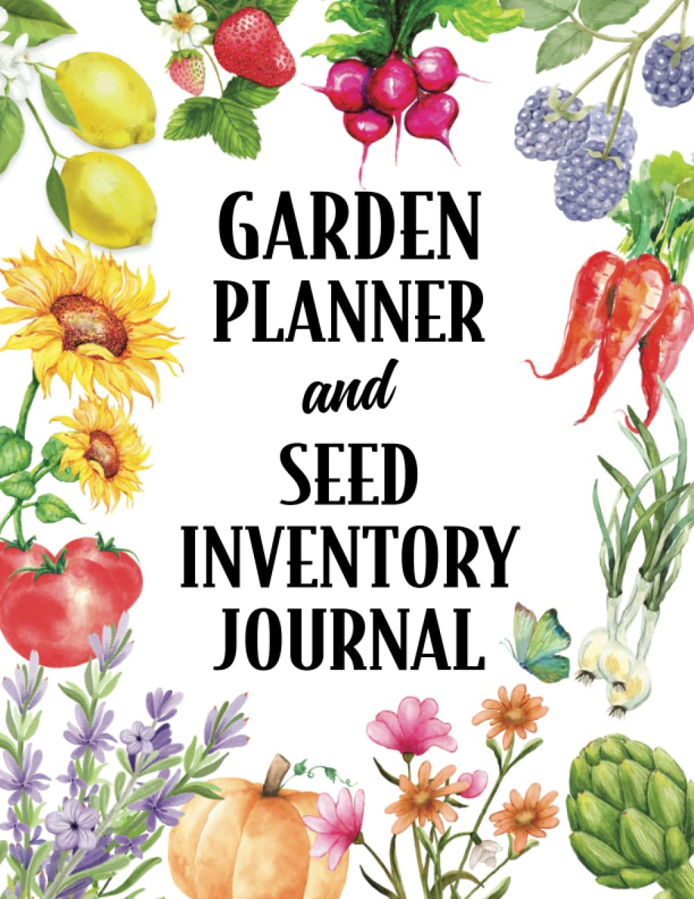 Garden Planner and Seed Inventory Journal: Track Your Planting Progress ...