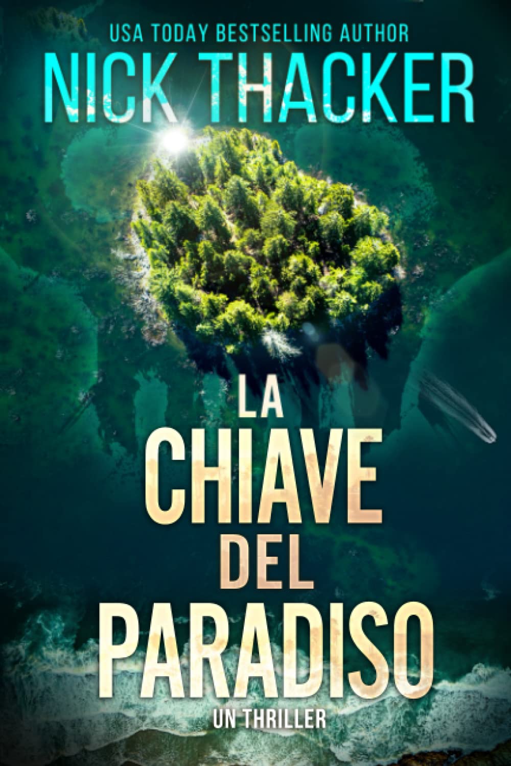 La Chiave del Paradiso by Nick Thacker | Goodreads