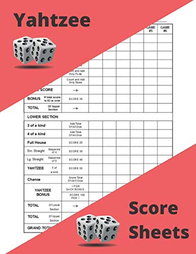 Yahtzee Scores Sheets: Large size 8.5 x 11 inches 100 Pages, Dice Board ...