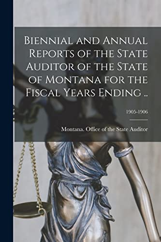Biennial and Annual Reports of the State Auditor of the State of ...