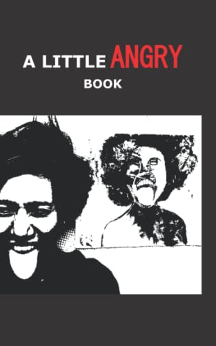 A LITTLE ANGRY BOOK: ANGER MANAGEMENT FOR PEOPLE| ANGRY THERAPY BOOKS ...
