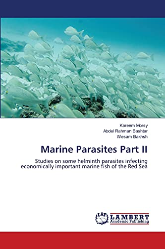 Marine Parasites Part II: Studies on some helminth parasites infecting ...