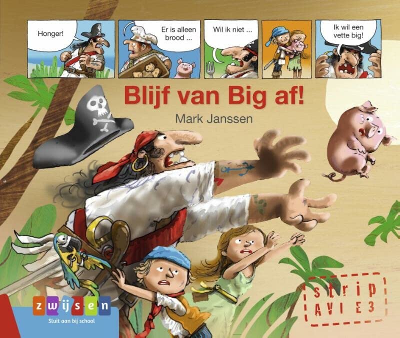 Blijf van Big af! (Strip AVI E3) by Mark Janssen | Goodreads