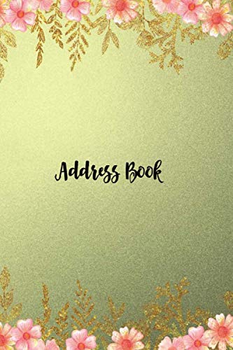 Address Book: Includes Sections to Record Contacts, Addresses, Phone ...