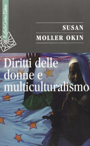 Diritti delle donne e multiculturalismo by Susan Moller Okin | Goodreads