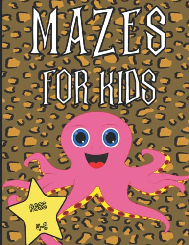 Mazes For Kids Ages 4-8: Maze Activity Book | 4-6, 6-8 | Workbook for ...