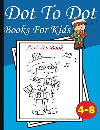 Dot To Dot Books For Kids: Fun Connect The Dots Books for Kids Age 4-8 ...