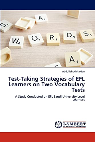 Test-Taking Strategies of EFL Learners on Two Vocabulary Tests: A Study ...