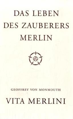 Vita Merlini by Geoffrey of Monmouth | Goodreads