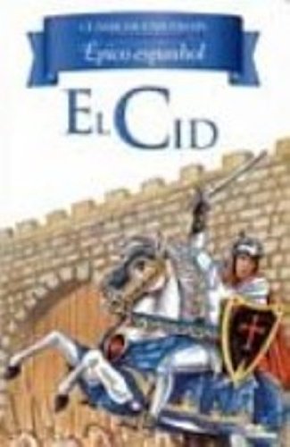 El Cid. Classicos Universais by Luiz Antonio Aguiar | Goodreads