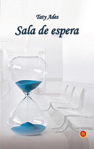 Sala de Espera by Taty Ades | Goodreads