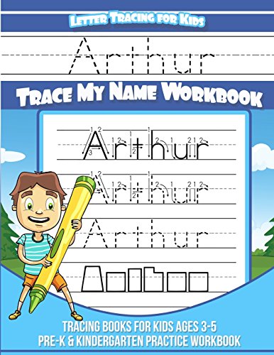 Arthur Letter Tracing for Kids Trace my Name Workbook: Tracing Books ...